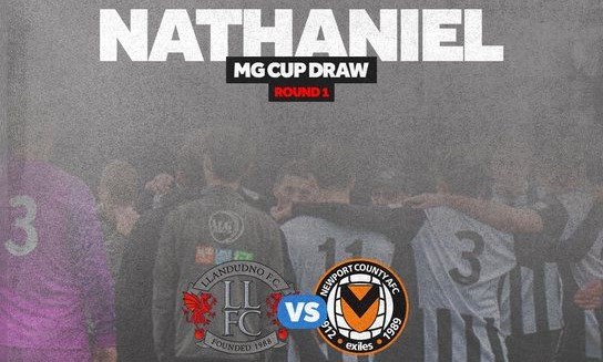 Nathaniel MG Cup draws - Llandudno land EFL opponents, Flint Mountain ...